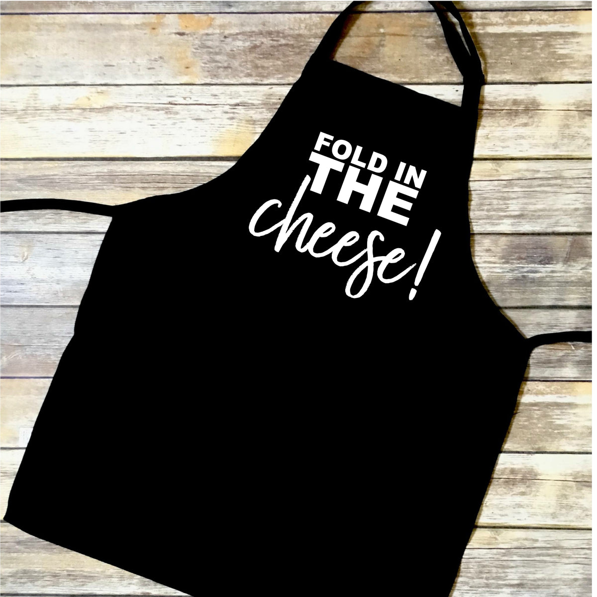 Fold in the Cheese Apron **FREE SHIPPING – Bella Fox & Co.